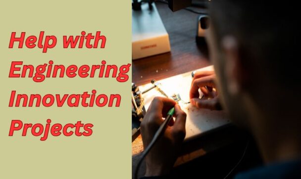 Help with Engineering Innovation Projects - Guestcanpost AU